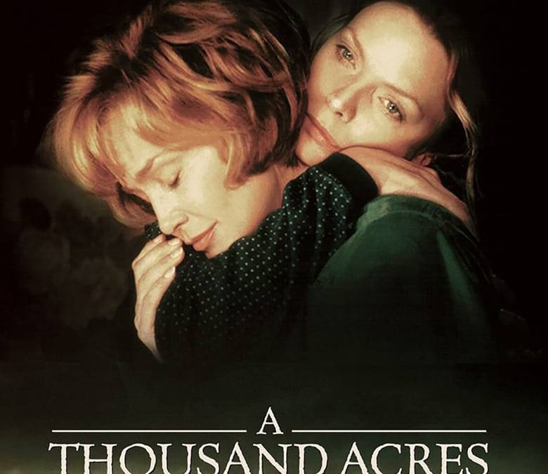 A Thousand Acres Summary, Trailer, Cast, Where to Watch and More