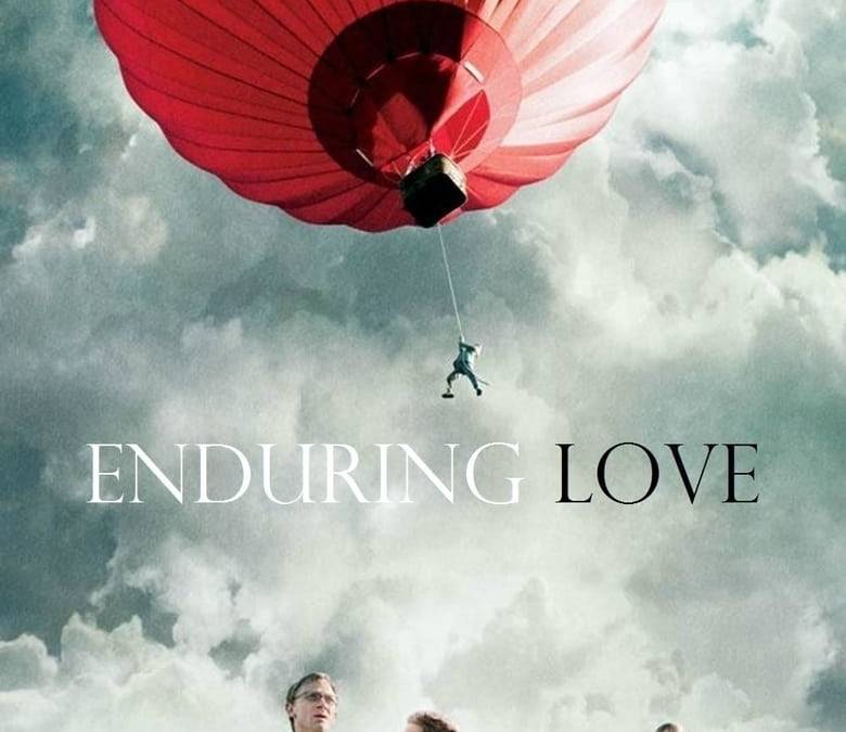 Enduring Love Summary, Trailer, Cast, Where to Watch and More