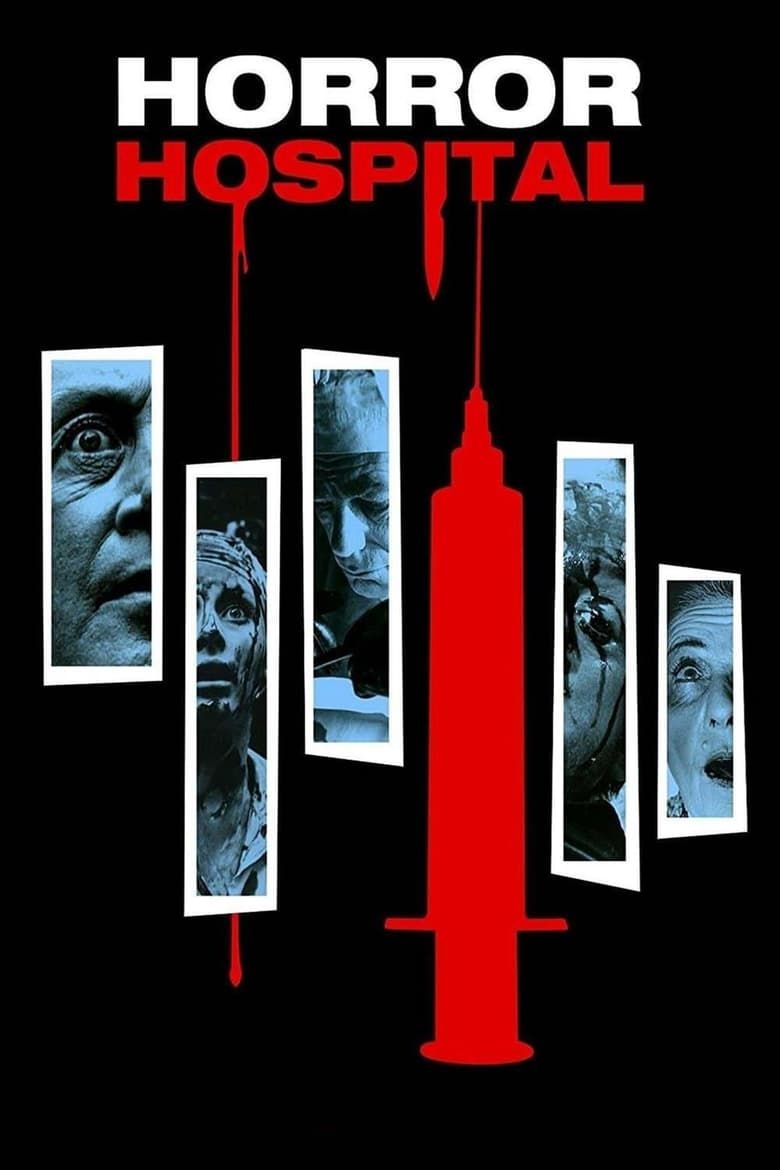 Horror Hospital Summary, Trailer, Cast, Where to Watch and More