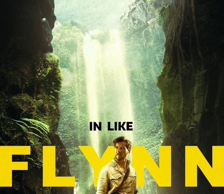 In Like Flynn Summary, Trailer, Cast, Where to Watch and More