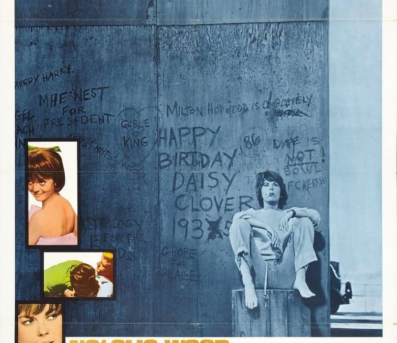 Inside Daisy Clover Summary, Trailer, Cast, Where to Watch and More