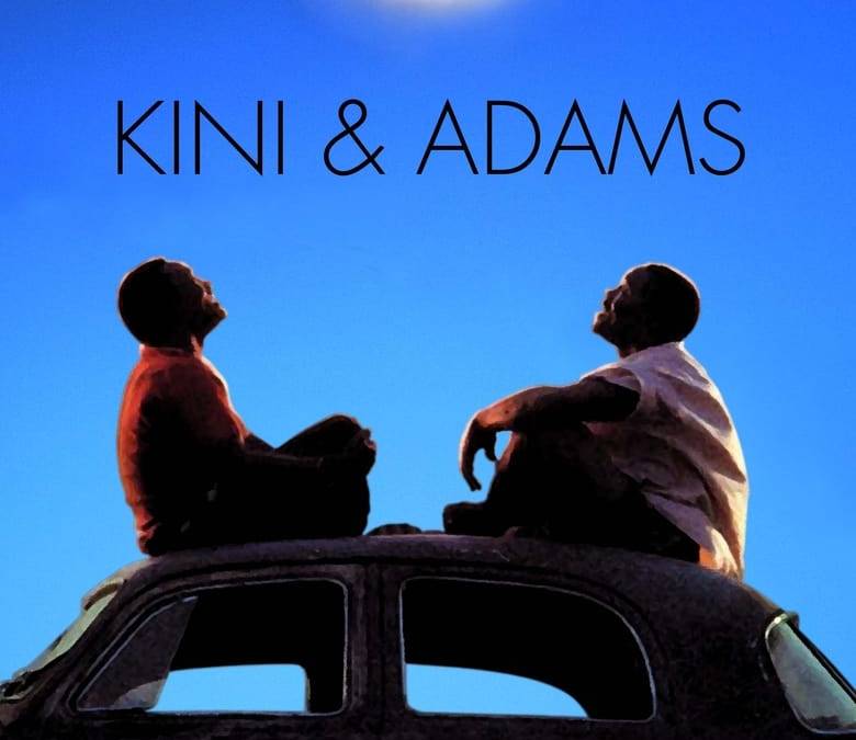 Kini & Adams Summary, Trailer, Cast, Where to Watch and More