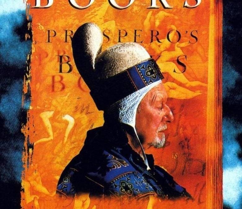 Prospero's Books Summary, Trailer, Cast, Where to Watch and More