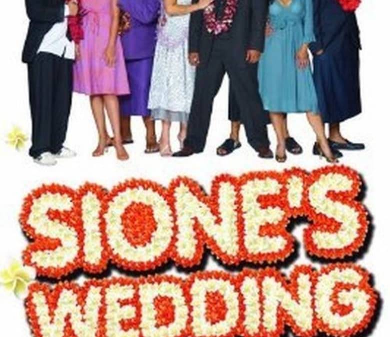 Sione's Wedding Summary, Trailer, Cast, Where to Watch and More
