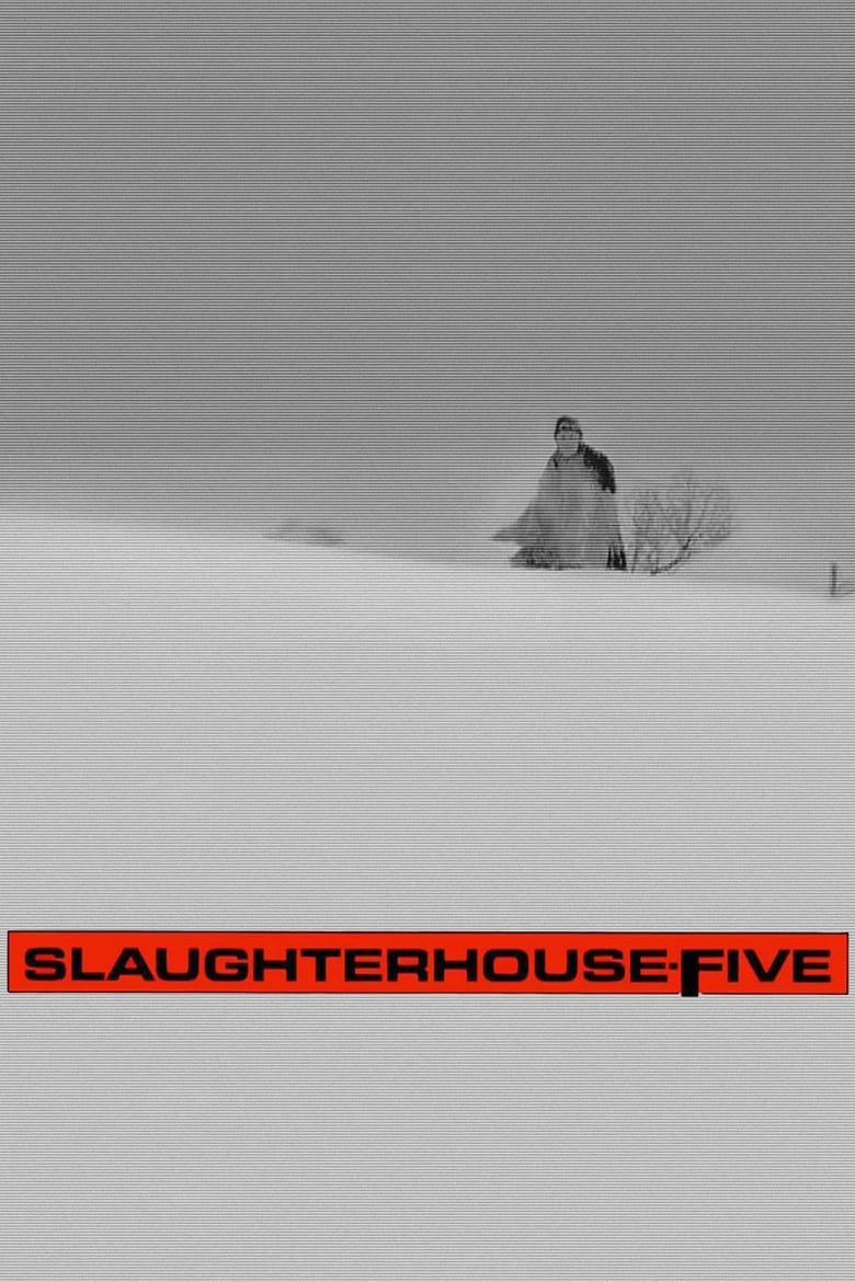 Slaughterhouse-Five Summary, Trailer, Cast, Where to Watch and More