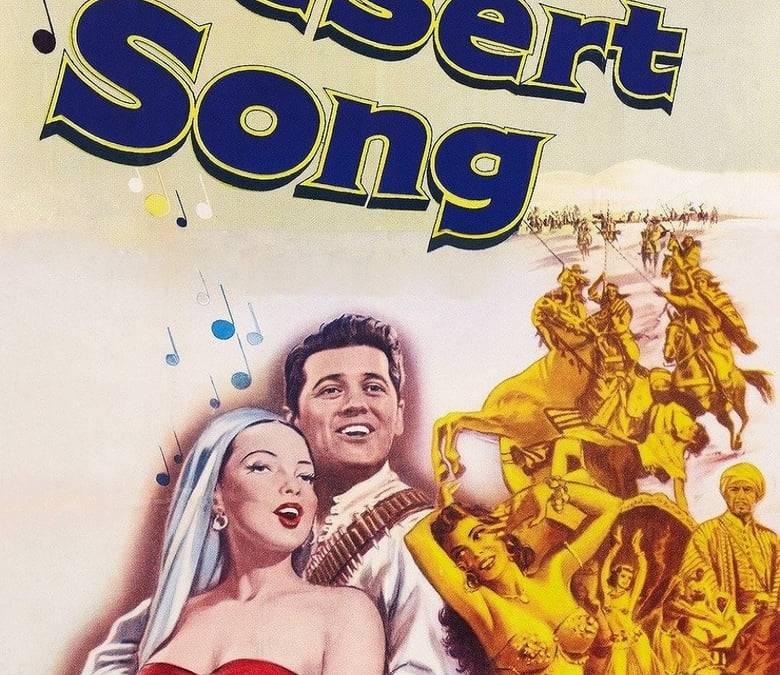 The Desert Song Summary, Trailer, Cast, Where to Watch and More