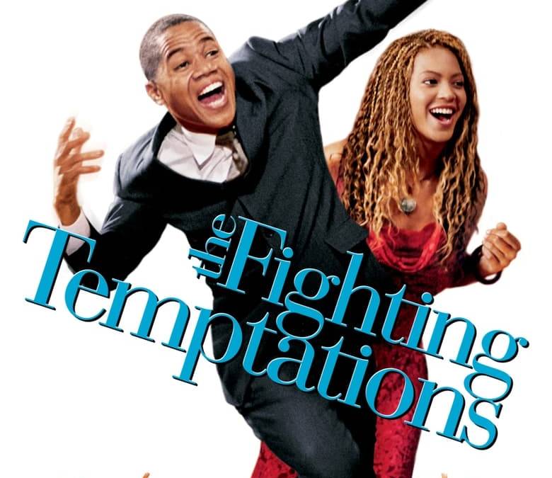 The Fighting Temptations Summary, Trailer, Cast, Where to Watch and More