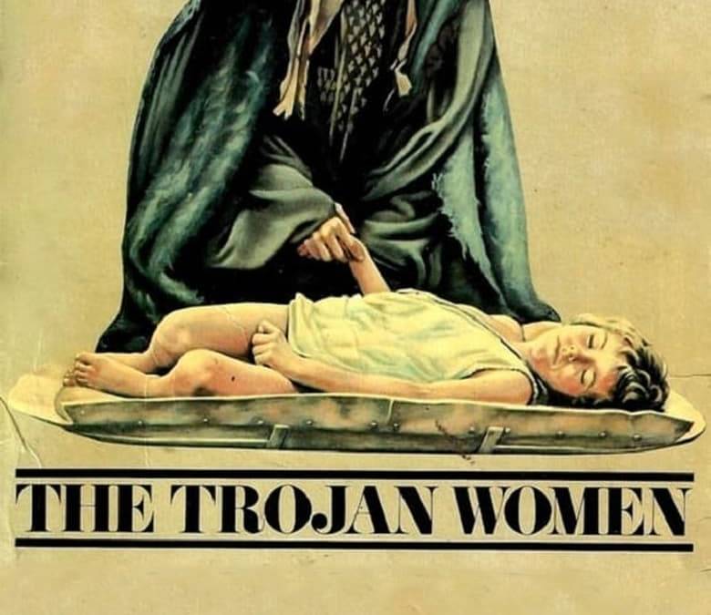 The Trojan Women Summary, Trailer, Cast, Where to Watch and More