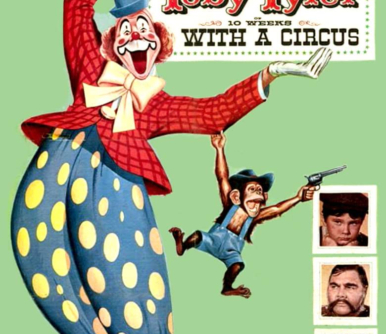 Toby Tyler or Ten Weeks with a Circus Summary, Trailer, Cast, Where to ...