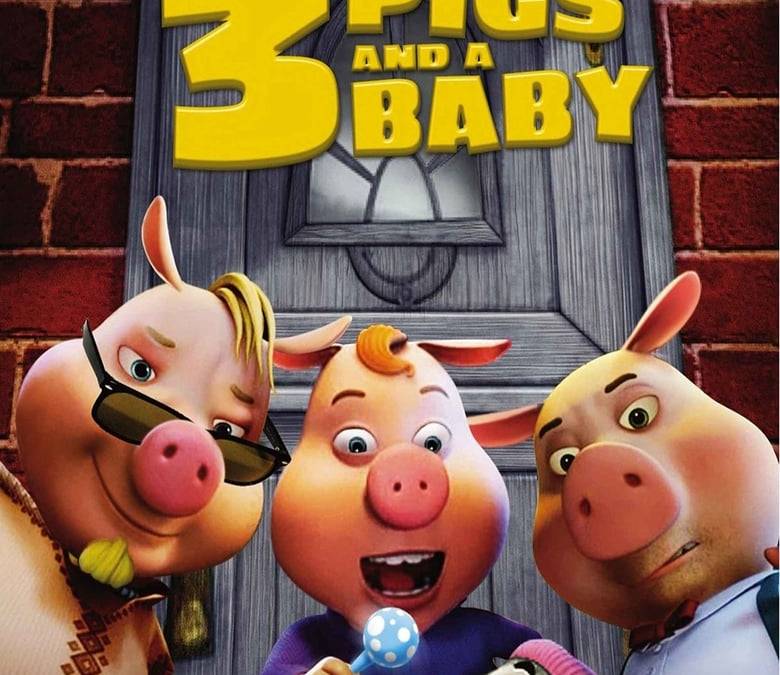Unstable Fables: 3 Pigs and a Baby Summary, Trailer, Cast, Where to ...