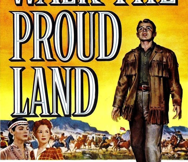 Walk the Proud Land Summary, Trailer, Cast, Where to Watch and More