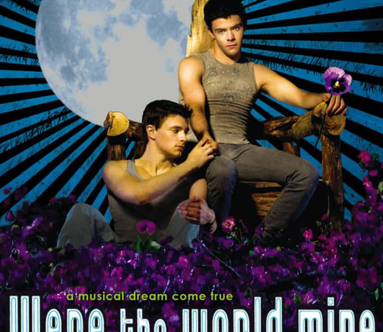 Were the World Mine Summary, Trailer, Cast, Where to Watch and More