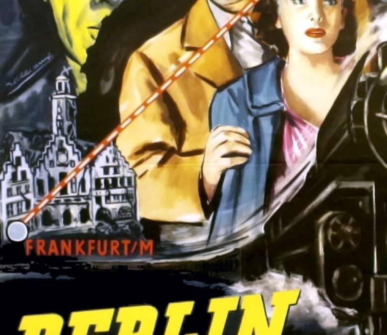 Berlin Express Summary, Trailer, Cast, Where to Watch and More