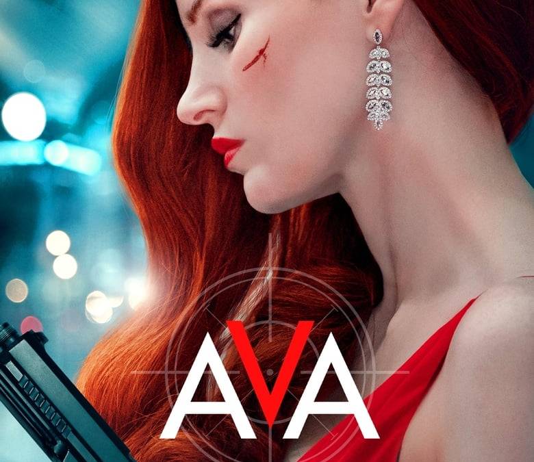 Ava Summary, Trailer, Cast, Where to Watch and More