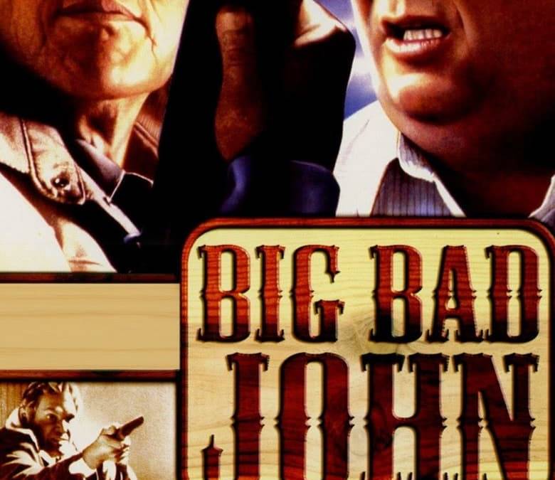 Big Bad John Summary, Trailer, Cast, Where to Watch and More