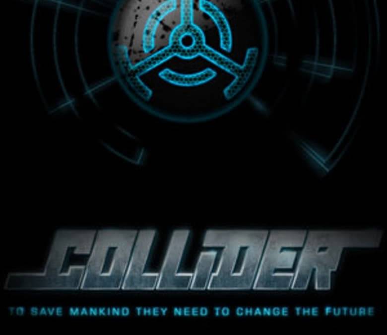 Collider Summary, Trailer, Cast, Where to Watch and More
