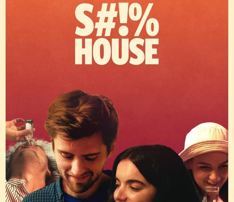 Shithouse Summary, Latest News, Trailer, Cast, Where to Watch and More