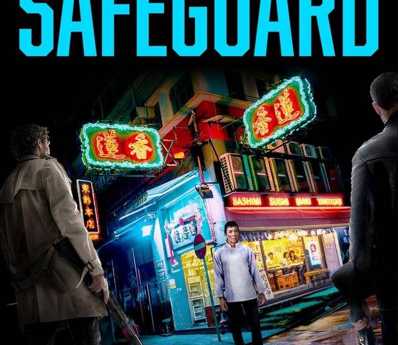 Safeguard Summary, Trailer, Cast, Where to Watch and More