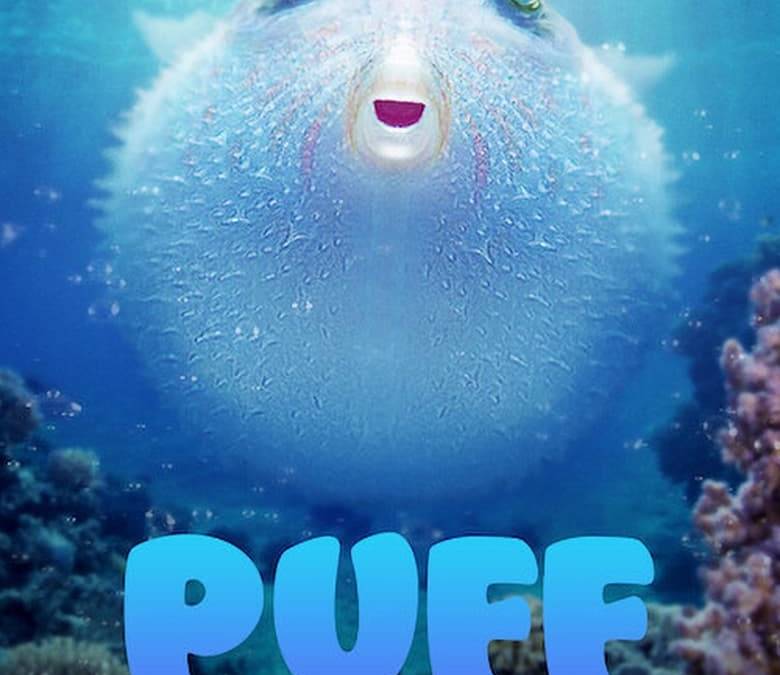 Puff: Wonders of the Reef Summary, Latest News, Trailer, Cast, Where to ...