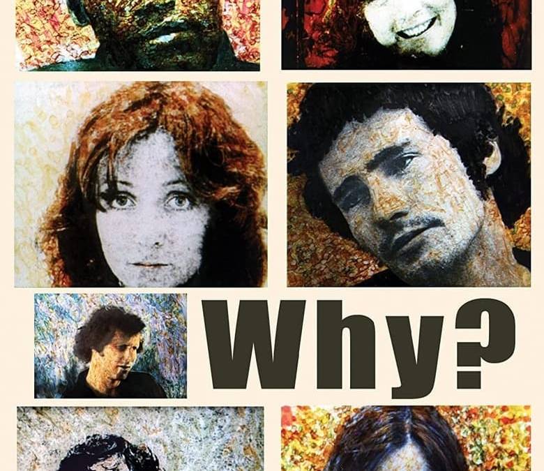 Why? Summary, Trailer, Cast, Where to Watch and More
