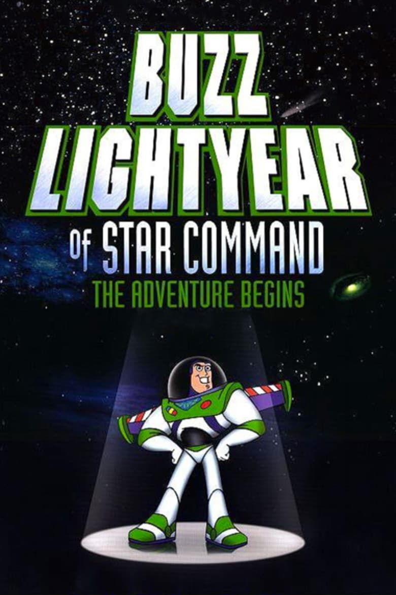 Buzz Lightyear of Star Command: The Adventure Begins Summary, Trailer ...