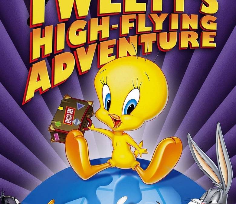 Tweety's High Flying Adventure Summary, Trailer, Cast, Where to Watch ...