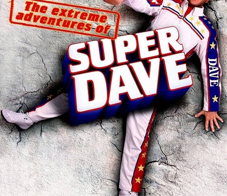The Extreme Adventures of Super Dave Summary, Trailer, Cast, Where to ...