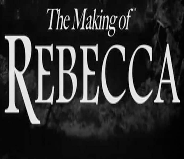 The Making of 'Rebecca' Summary, Trailer, Cast, Where to Watch and More