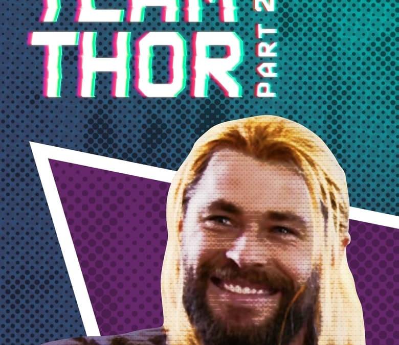 Team Thor: Part 2 Summary, Trailer, Cast, Where to Watch and More