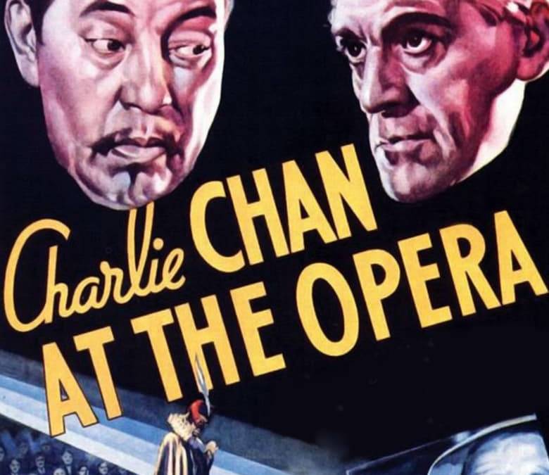 Charlie Chan at the Opera Summary, Trailer, Cast, Where to Watch and More