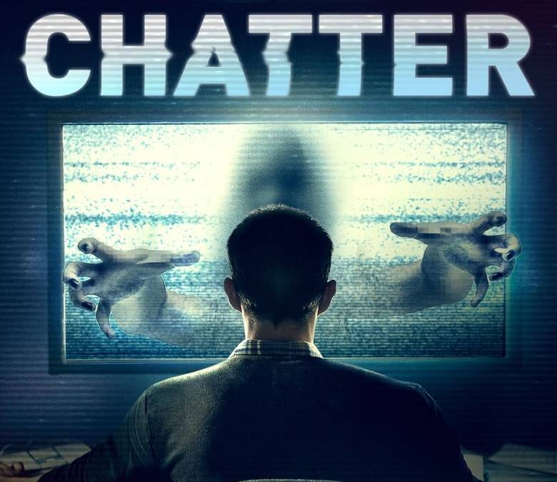 Chatter Summary, Trailer, Cast, Where to Watch and More