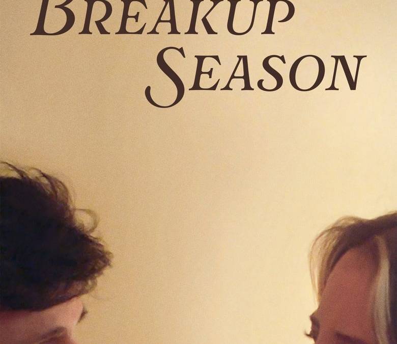 Breakup Season Summary, Trailer, Cast, Where to Watch and More