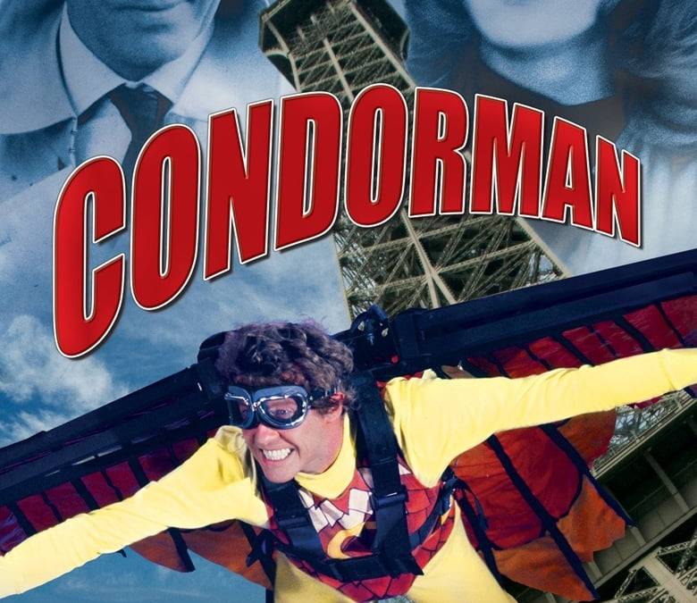 Condorman Summary, Trailer, Cast, Where to Watch and More