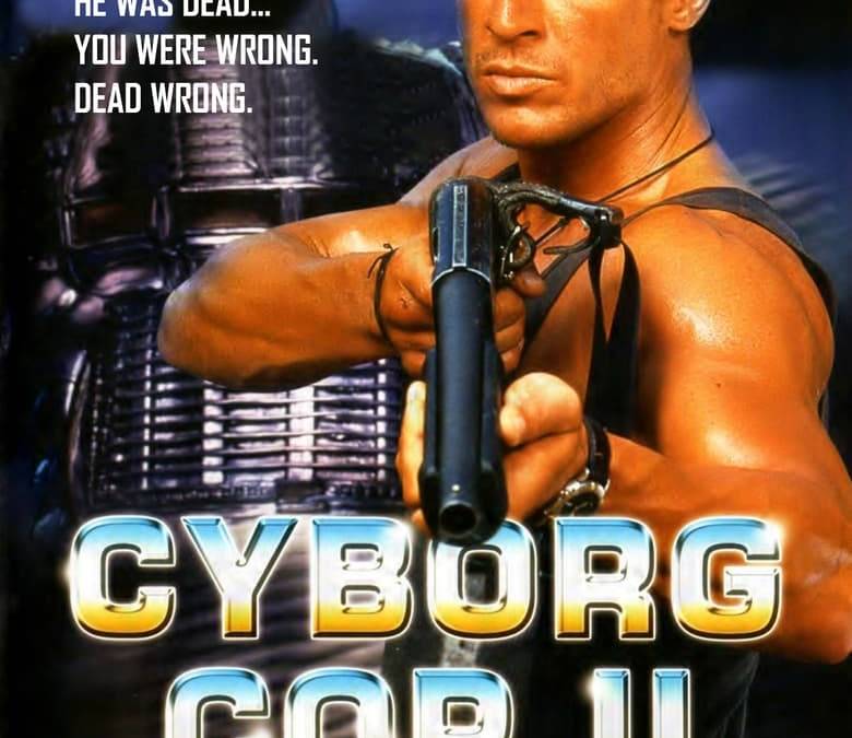 Cyborg Cop II Summary, Trailer, Cast, Where to Watch and More
