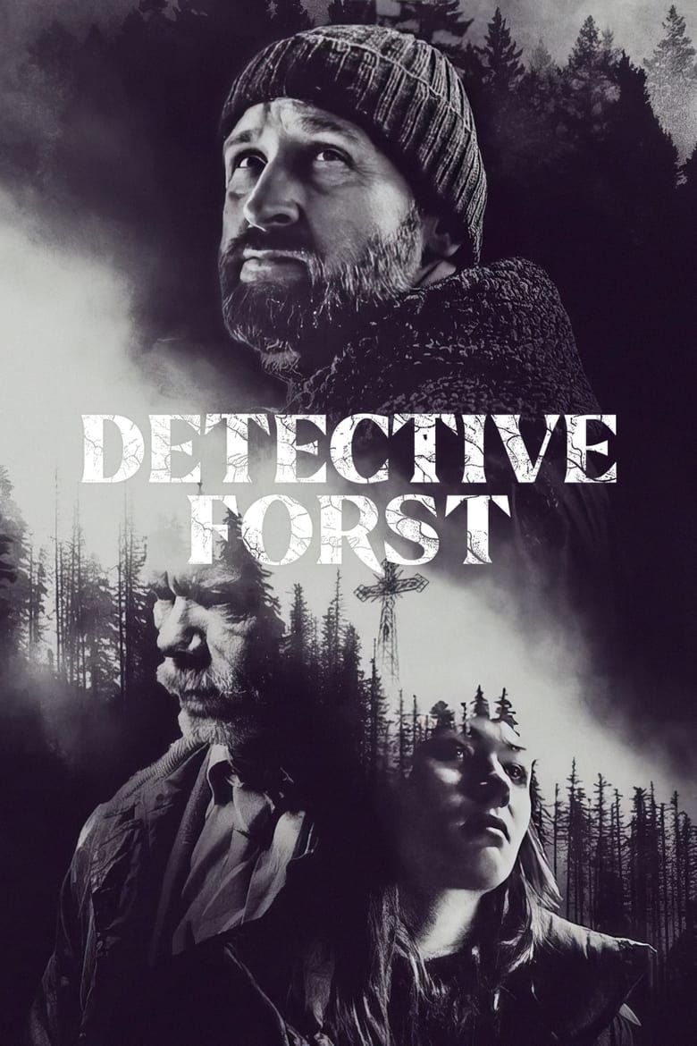 Detective Forst Summary, Latest News, Trailer, Season List, Cast, Where ...