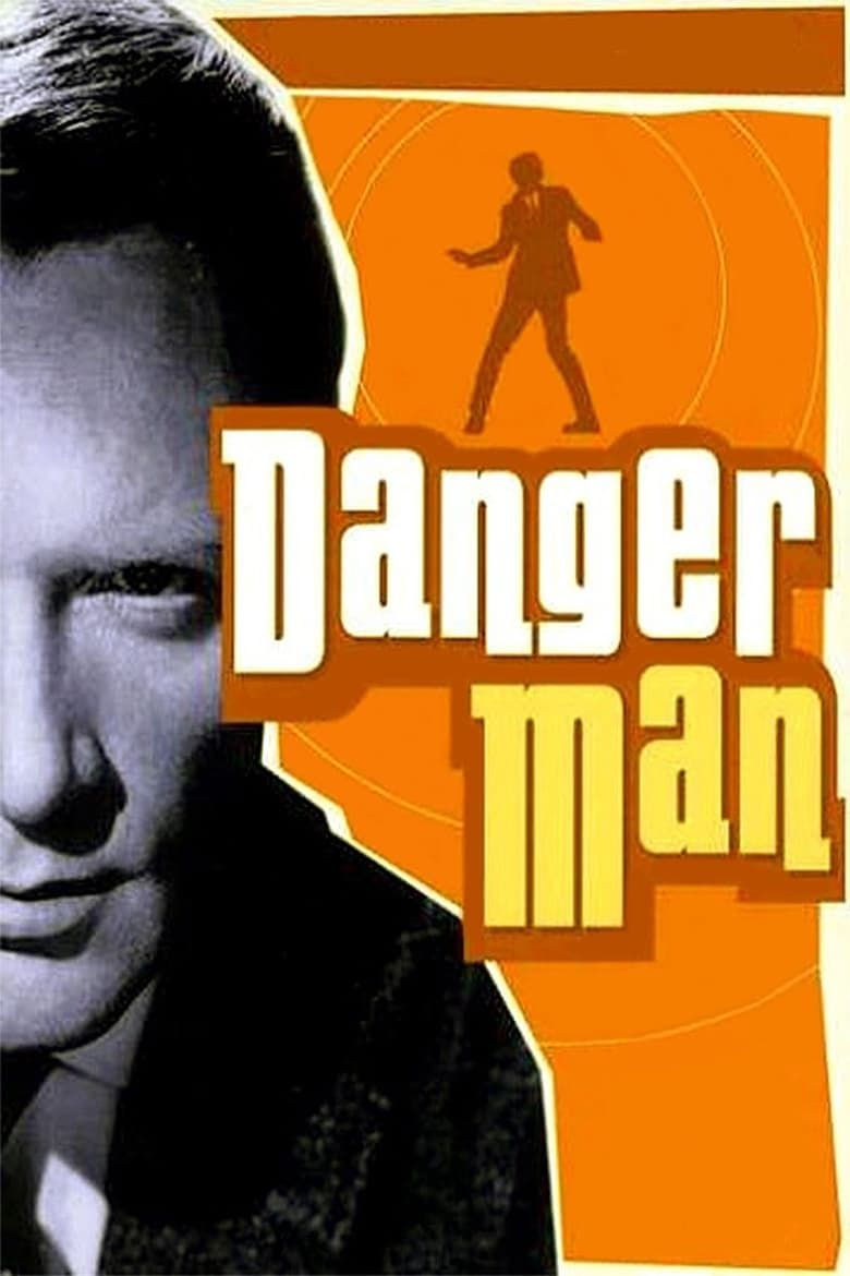 Danger Man Summary, Trailer, Season List, Cast, Where to Watch and More