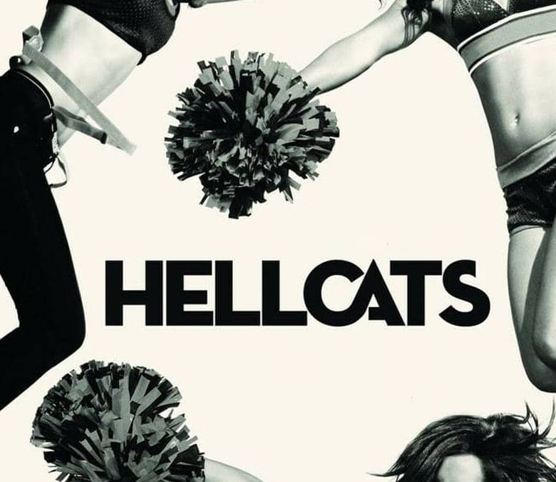Hellcats Summary, Trailer, Season List, Cast, Where to Watch and More
