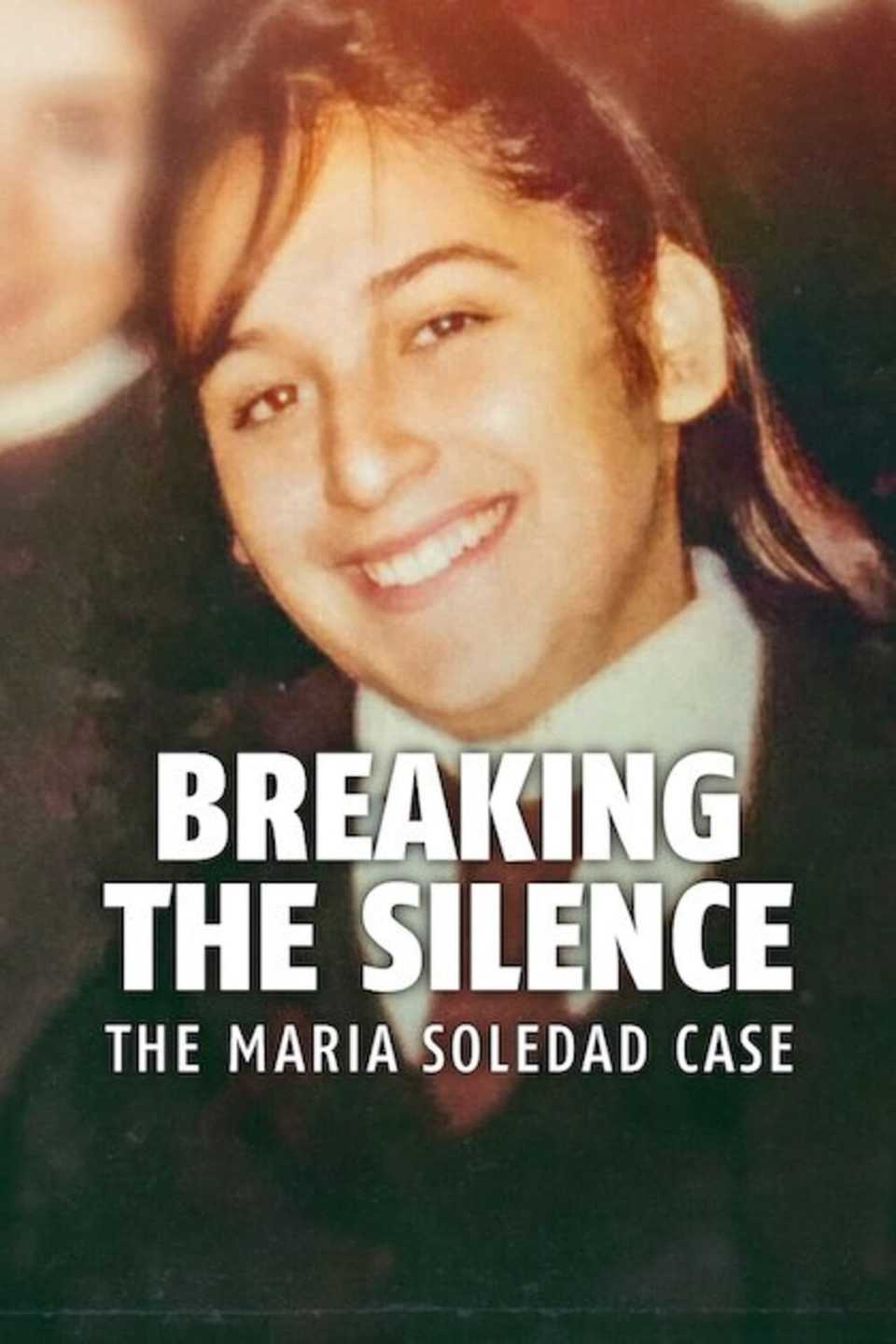 Breaking The Silence True Story: What Really Happened To María Soledad