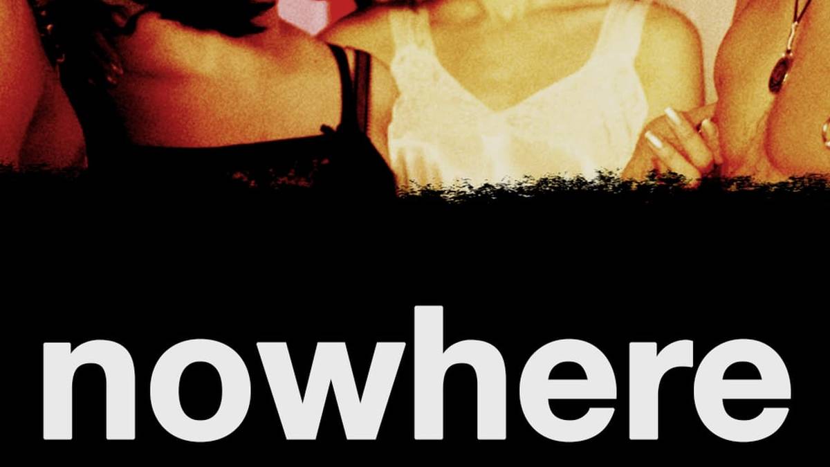 Nowhere Summary, Trailer, Cast, Where to Watch and More