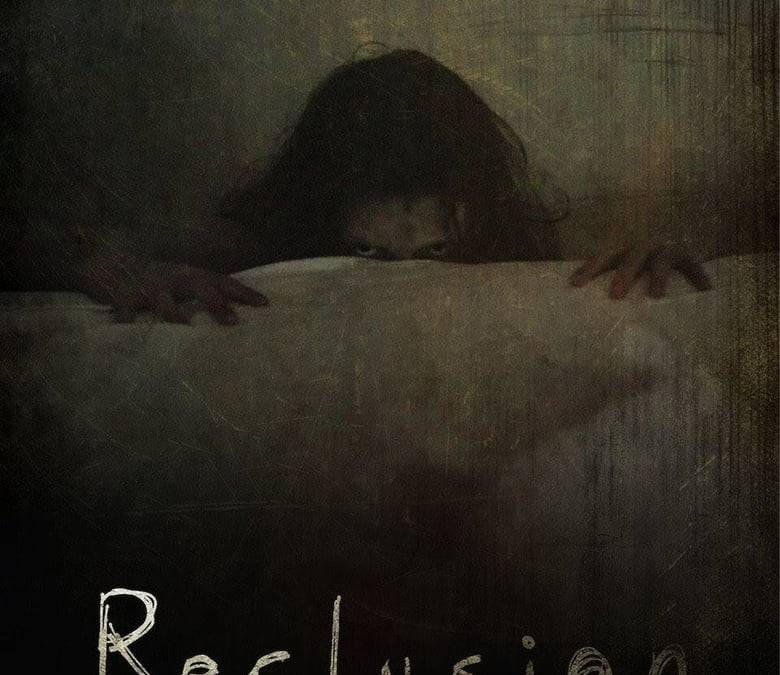 Reclusion Summary, Trailer, Cast, Where to Watch and More