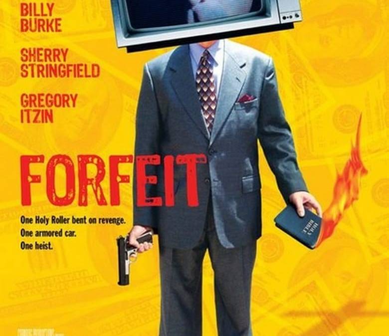 Forfeit Summary, Trailer, Cast, Where to Watch and More
