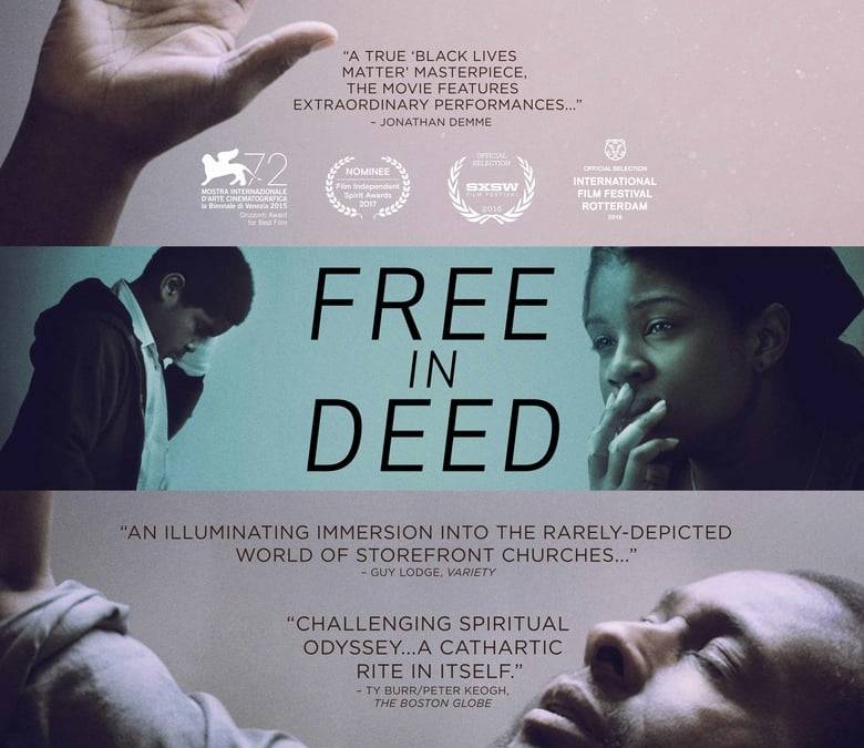 Free In Deed Summary, Trailer, Cast, Where to Watch and More