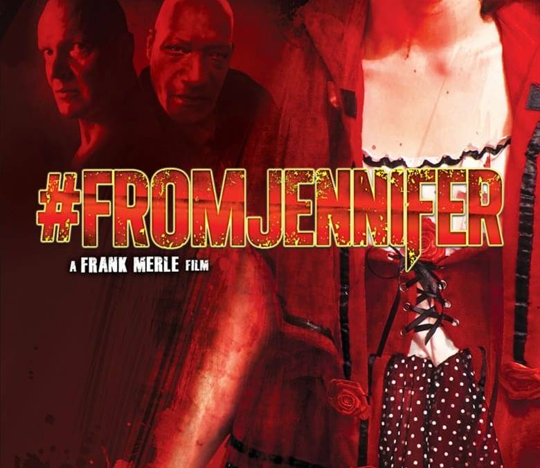 From Jennifer Summary, Trailer, Cast, Where to Watch and More