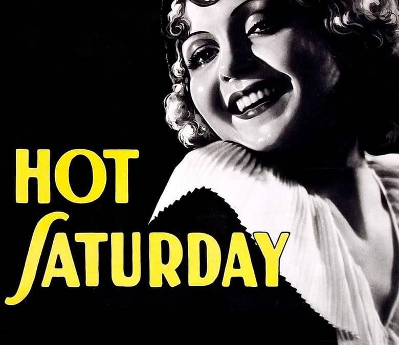 Hot Saturday Summary, Latest News, Trailer, Cast, Where to Watch and More