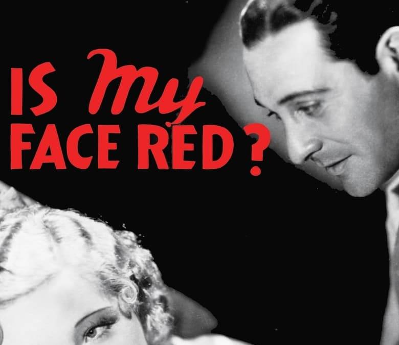 Is My Face Red? Summary, Trailer, Cast, Where to Watch and More