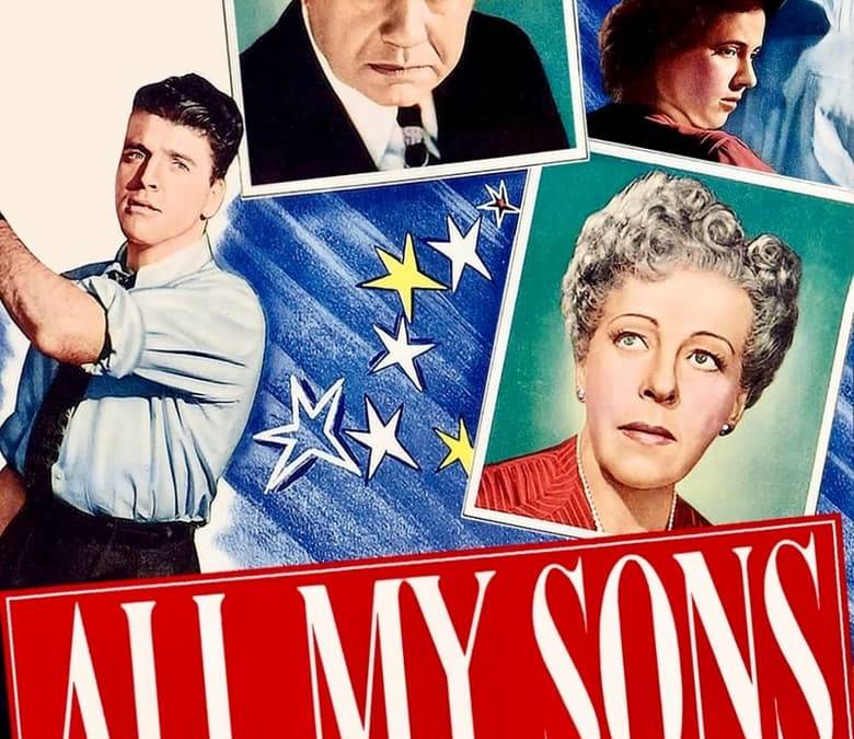 All My Sons Summary, Trailer, Cast, Where to Watch and More