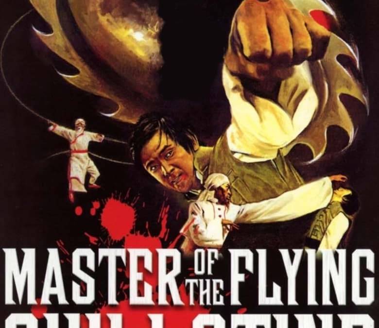 Master of the Flying Guillotine Summary, Trailer, Cast, Where to Watch ...