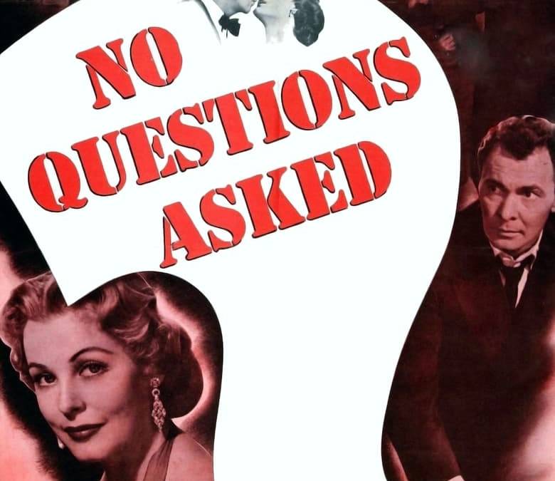 No Questions Asked Summary, Trailer, Cast, Where to Watch and More