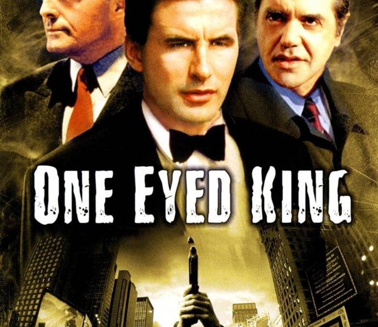 One Eyed King Summary, Trailer, Cast, Where to Watch and More