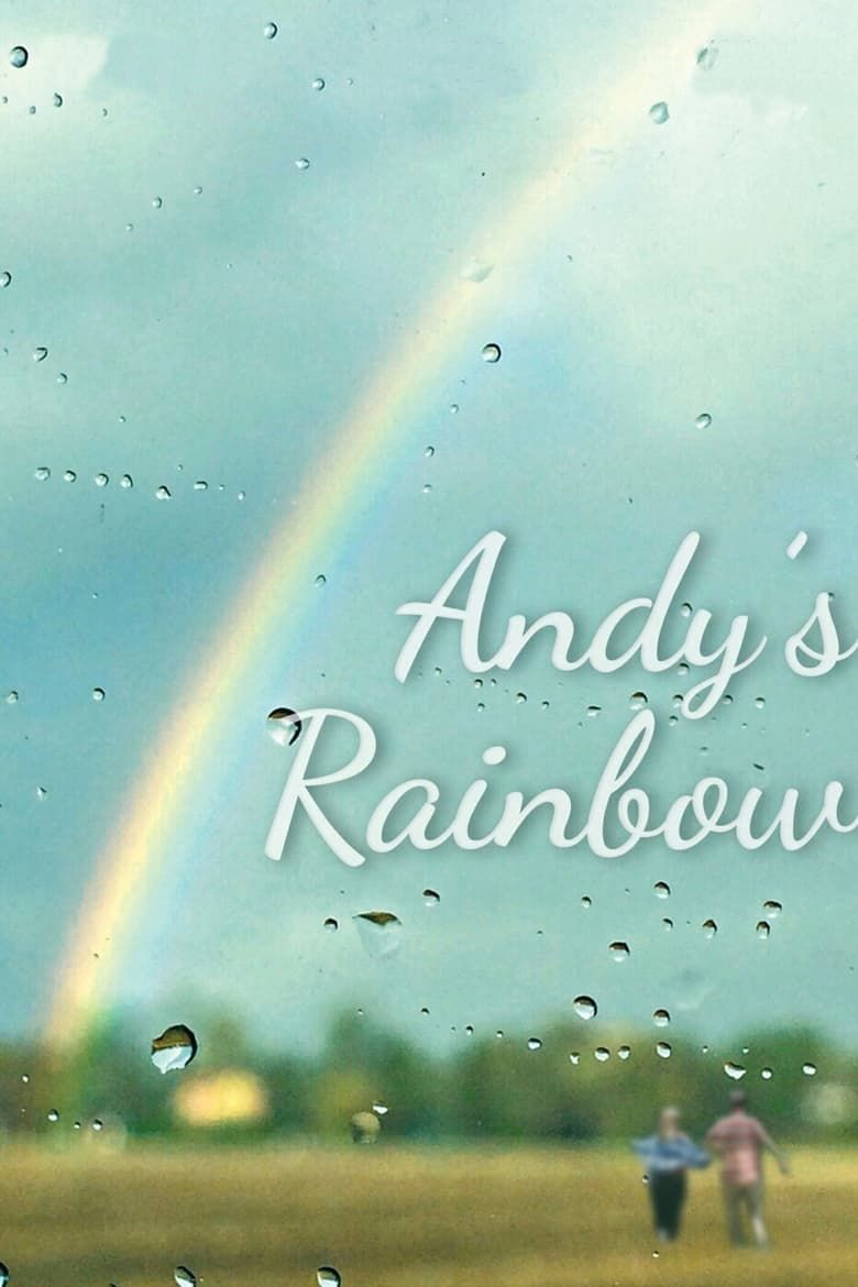 Andy's Rainbow Summary, Latest News, Trailer, Cast, Where to Watch and More